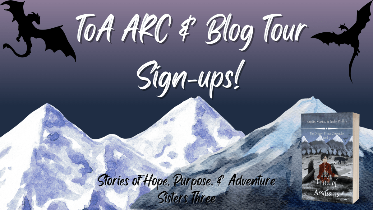 ToA ARC & Blog Tour Sign-ups! – Sisters Three Press